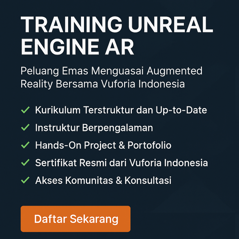 Training Unreal Engine AR - Vuforia Indonesia